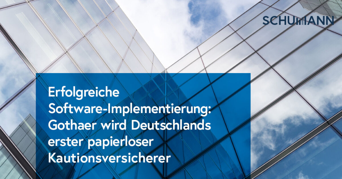 Erfolgreiche Software-Implementierung: Gothaer wird… | SCHUMANN